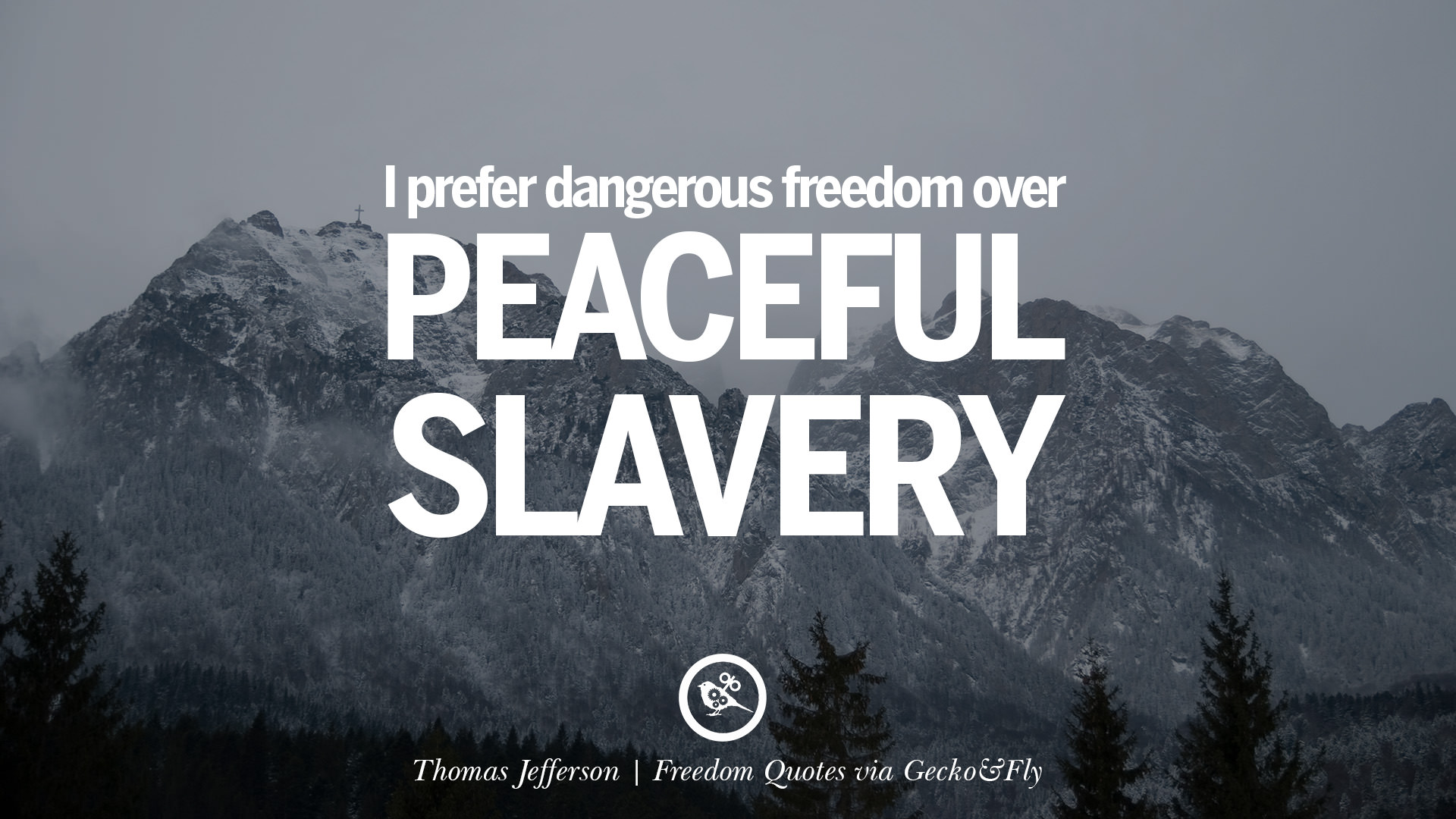 40 Inspiring Quotes About Freedom And Liberty